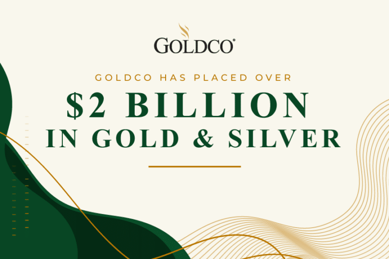 Goldco Surpasses $2 Billion In Precious Metals Placements – Goldco